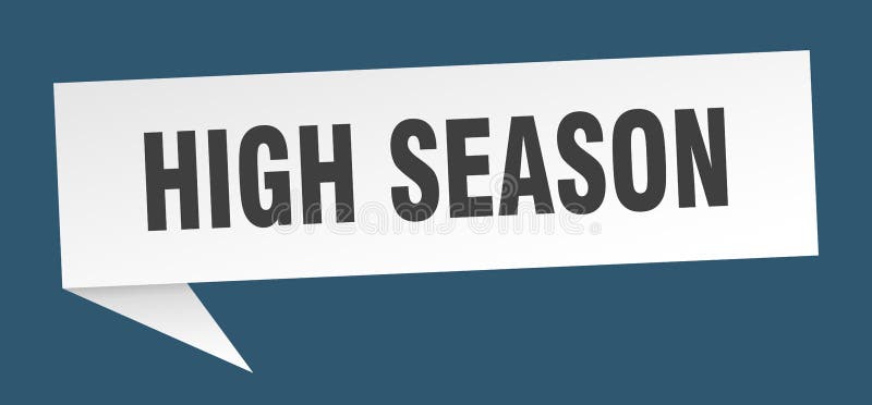 High Season Banner. High Season Speech Bubble Stock Vector ...