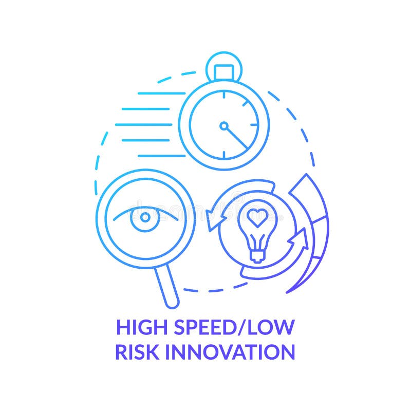 High Speed and Low Risk Innovation Blue Gradient Concept Icon Stock ... High Speed and Low Risk Innovation Blue Gradient Concept Icon Stock ...