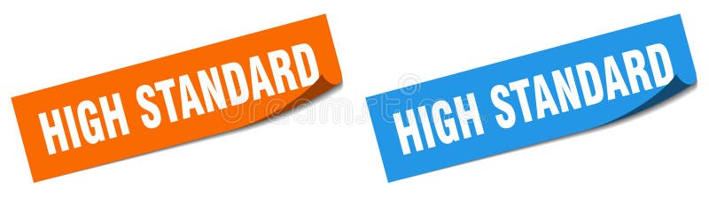High Standard Sticker. High Standard Sign Set Stock Vector ...