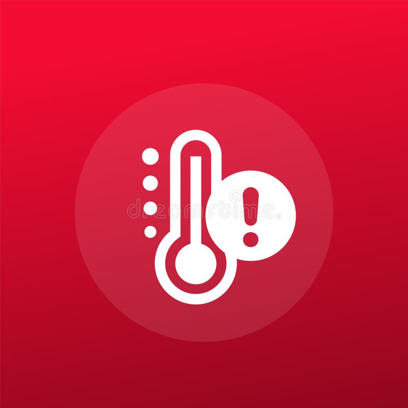 High Temperature Warning Icon, Vector Stock Illustration - Illustration ...