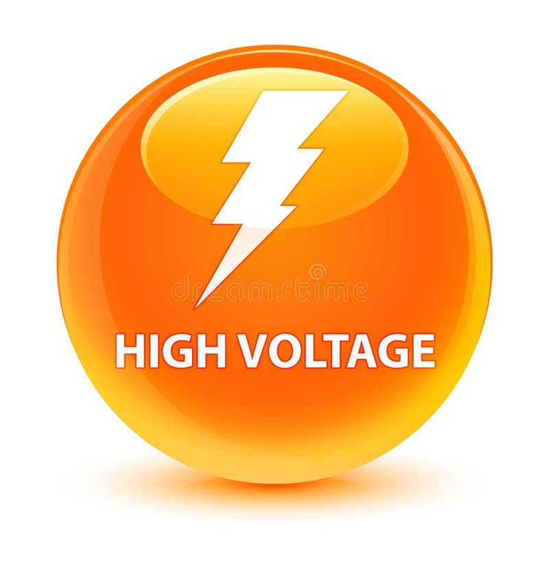 High Voltage (electricity Icon) Glassy Orange Round Button Stock ...