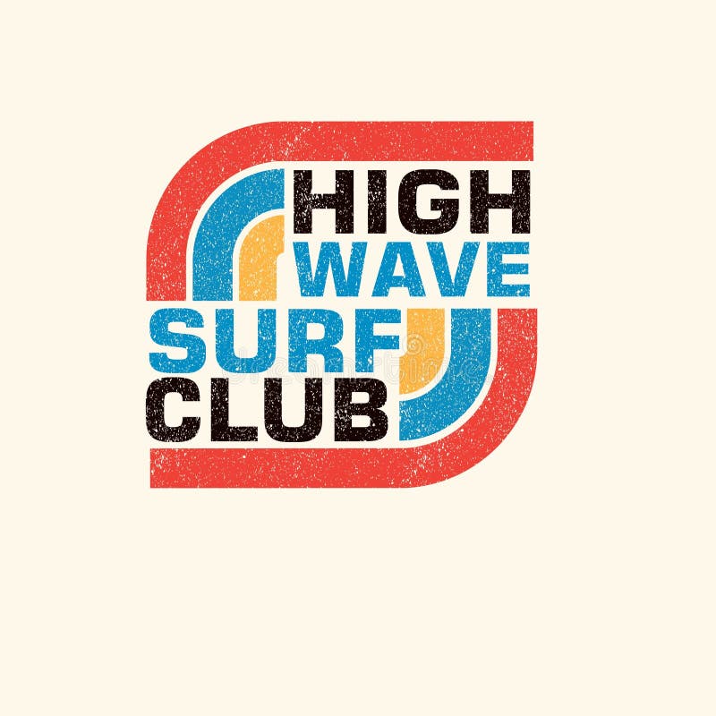 High Wave Surf Club Typography Summer Colourful Graphic Design Stock ...