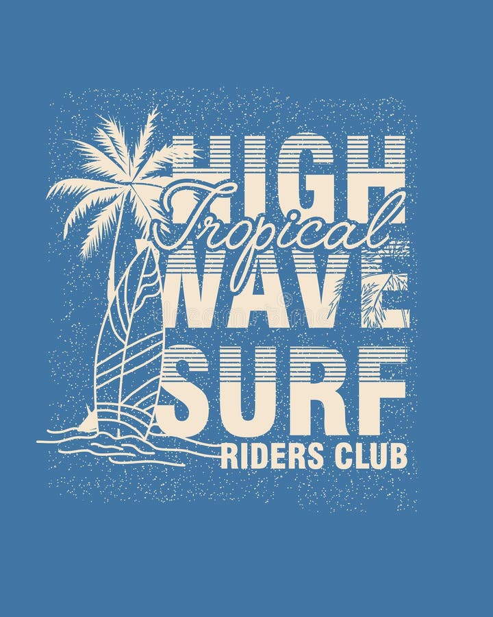 High Wave Surf Typography Graphic Design Vector Stock Vector ...
