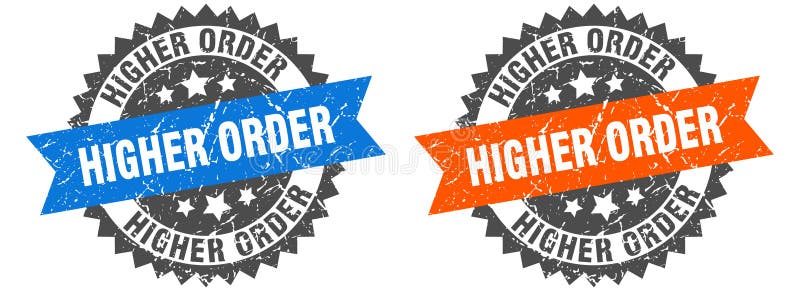 Higher Order Band Sign. Higher Order Grunge Stamp Set Stock Vector ...