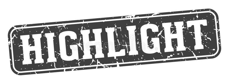 Highlight Rectangular Sign. Highlight Stamp Stock Vector - Illustration ...