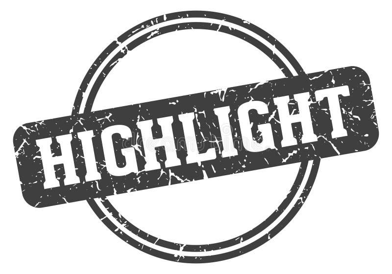 Highlight stamp stock illustration. Illustration of label - 352608677