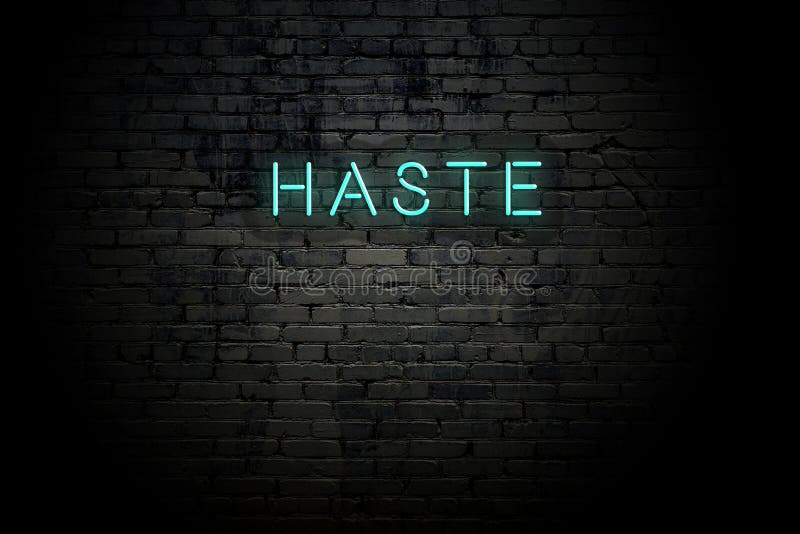 Highlighted Brick Wall with Neon Inscription Haste Stock Illustration ...