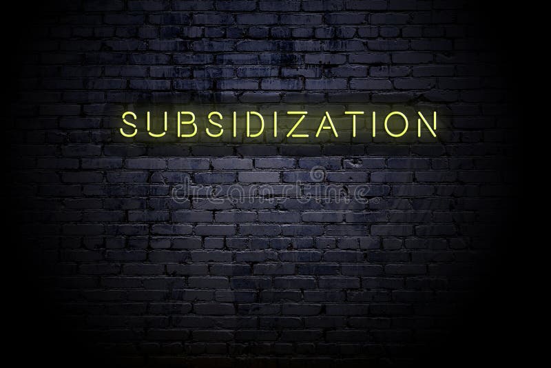 Highlighted Brick Wall with Neon Inscription Subsidization Stock Image ...