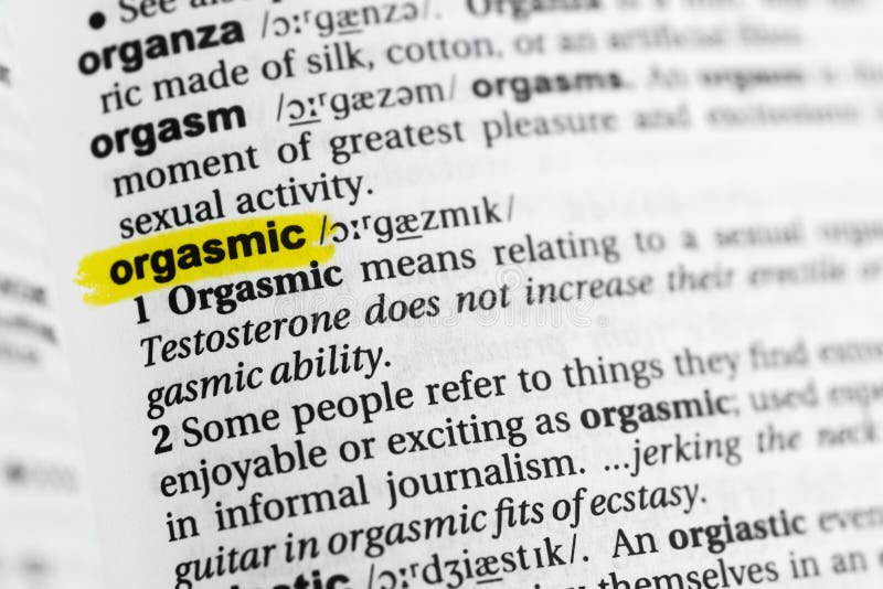 Highlighted English Word Orgasmic and Its Definition at the Dictionary ...