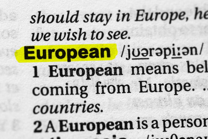 Highlighted Word European Concept and Meaning Stock Image - Image of ...