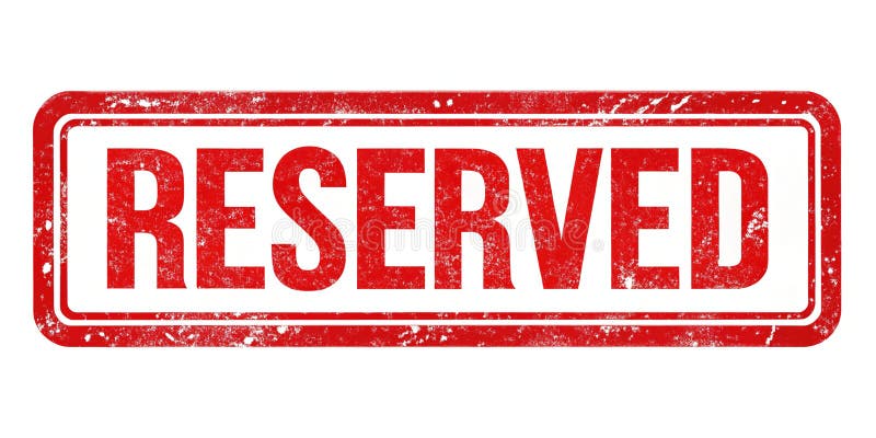 HighQuality Reserved Red Rectangular Stamp on a Crisp White Background ...