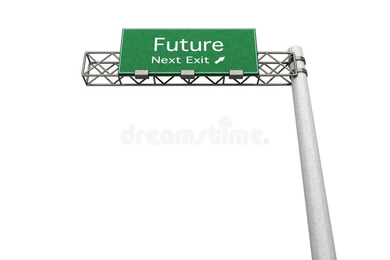 Highway Sign - Future stock illustration. Illustration of sign - 23416994
