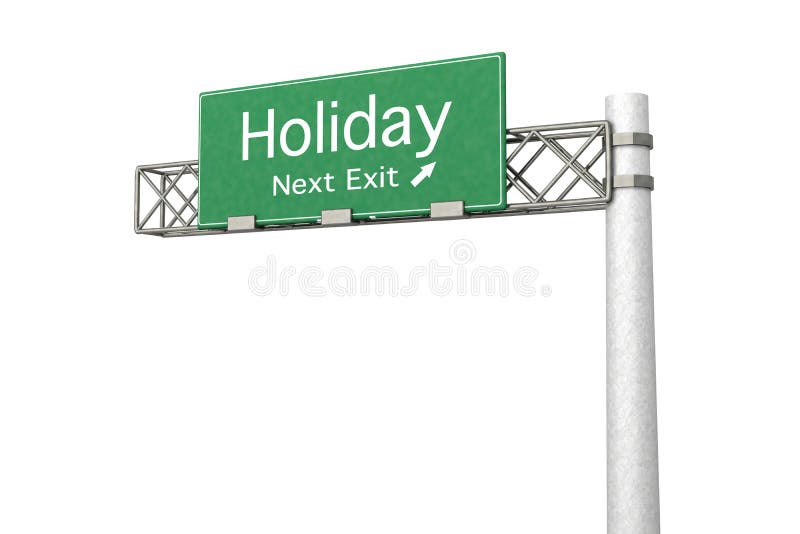 Vacation Next Exit Road Sign Stock Illustrations – 73 Vacation Next ...