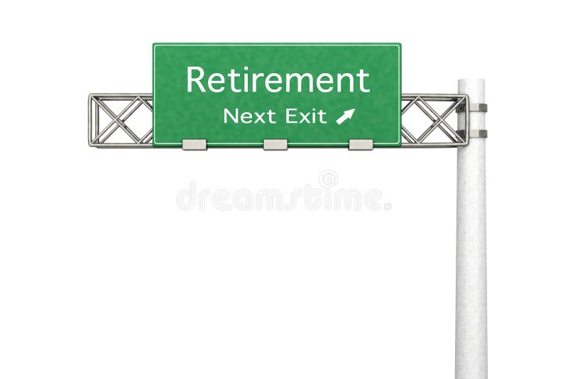 Highway Sign - Retirement stock illustration. Illustration of ...