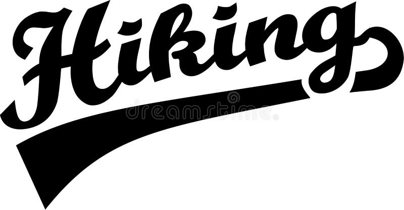 Hiker with hiking word stock vector. Illustration of trekking - 92976647