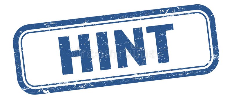 HINT Text on Blue Grungy Vintage Stamp Stock Illustration ...