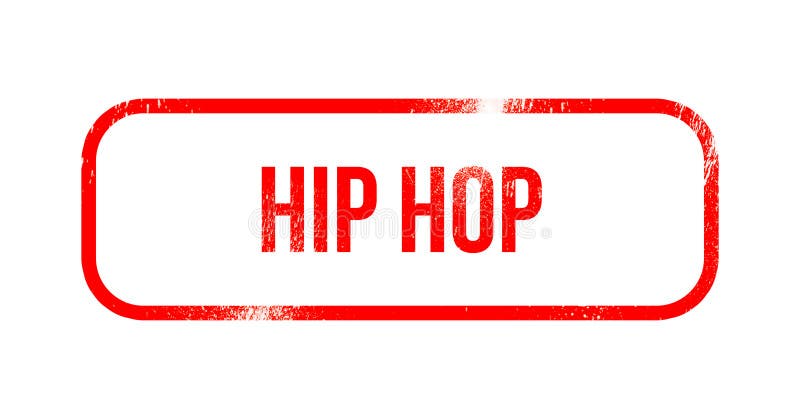 Hip Hop - Red Grunge Rubber, Stamp Stock Illustration - Illustration of ...