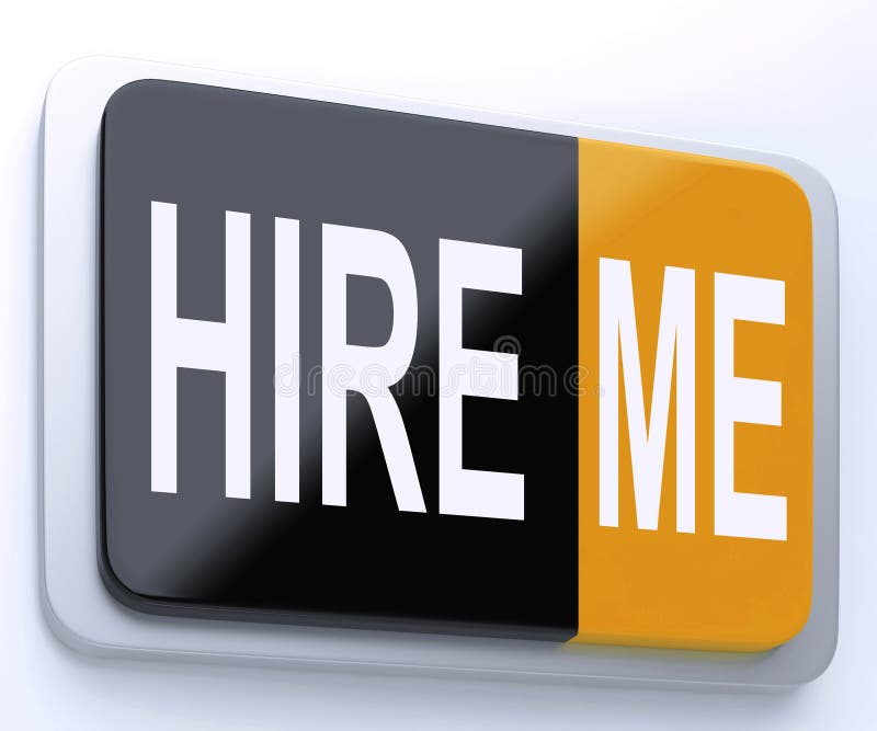 Hire Me Button Shows Employment Online Stock Illustration ...