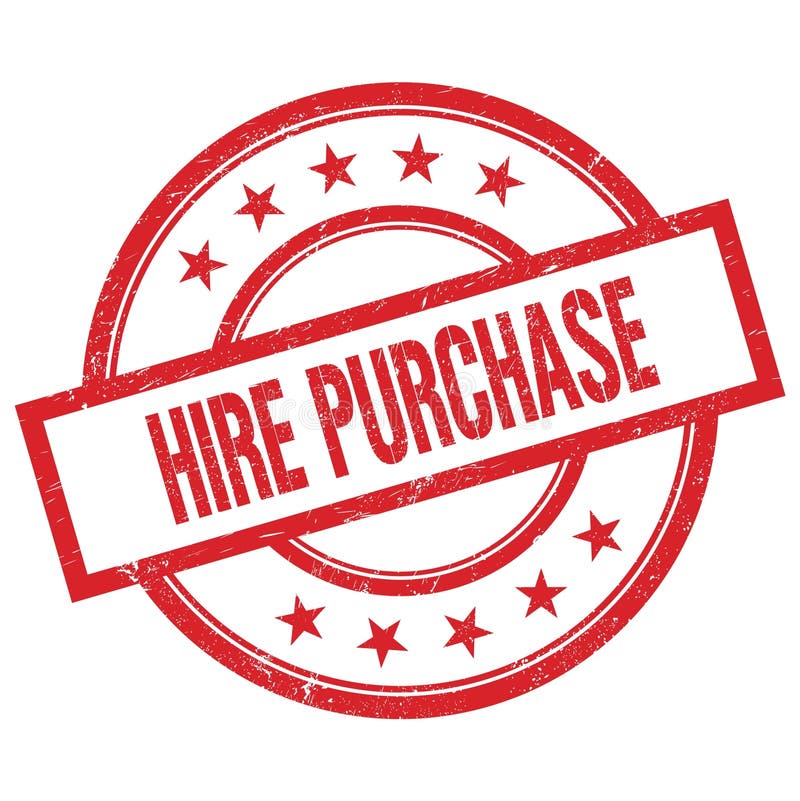 HIRE PURCHASE Text Written on Red Vintage Round Stamp Stock ...