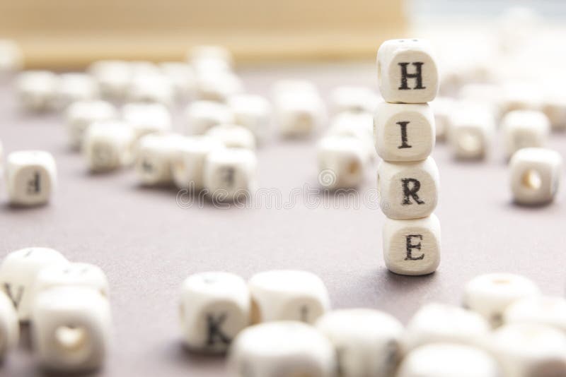 HIRE Word Written on Wood Block. Wooden Abc Stock Image - Image of font ...