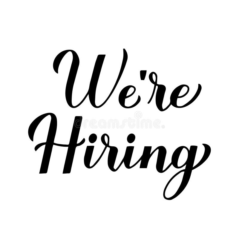 We are Hiring Calligraphy Hand Lettering. Open Vacancy Advertisement ...