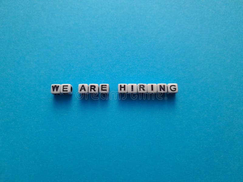 We are Hiring Message on a Blue Background Stock Image - Image of wage ...