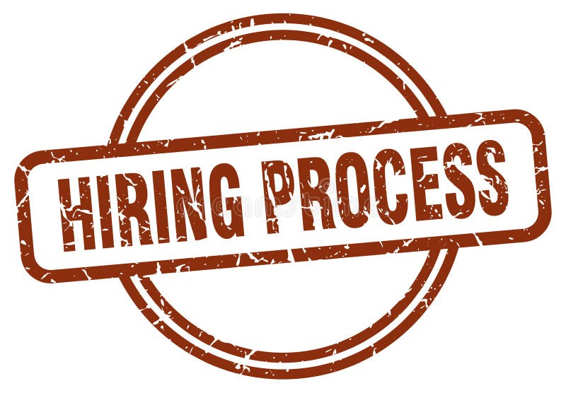 Hiring Process Stamp. Hiring Process Round Vintage Grunge Label Stock ...