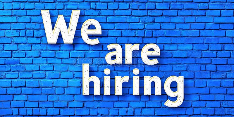We are Hiring Text on the Blue Brick Wall. Concept of Employment ...