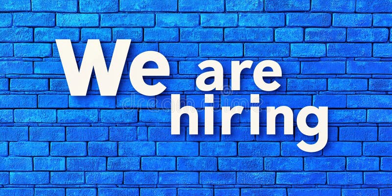 We are Hiring Text on the Blue Brick Wall. Concept of Employment ...