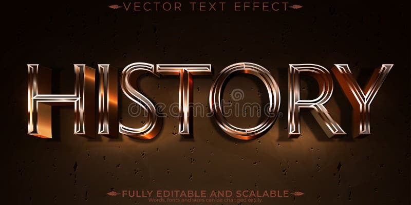 History Text Effect, Editable Old and Metallic Text Style Stock Vector ...