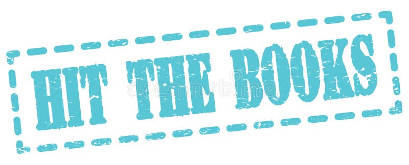 HIT the BOOKS Text Written on Blue Stamp Sign Stock Illustration ...