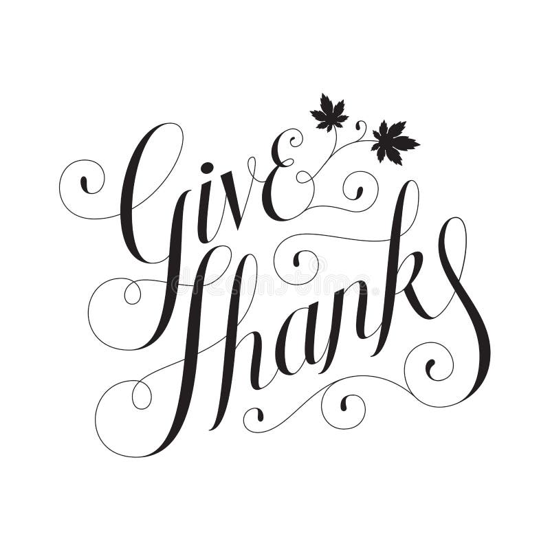 GIVE THANKS Black Brush Calligraphy Banner with Leaves Stock Vector ...