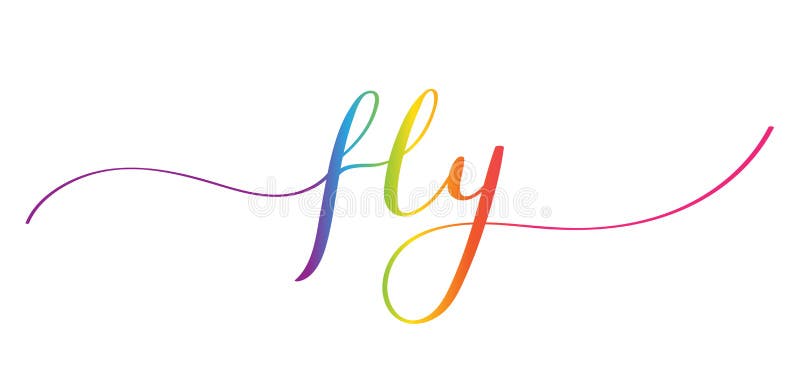 FLY Colorful Brush Calligraphy Banner Stock Vector - Illustration of ...