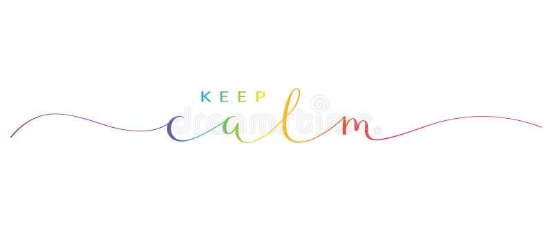 KEEP CALM Colorful Brush Calligraphy Banner Stock Vector - Illustration ...