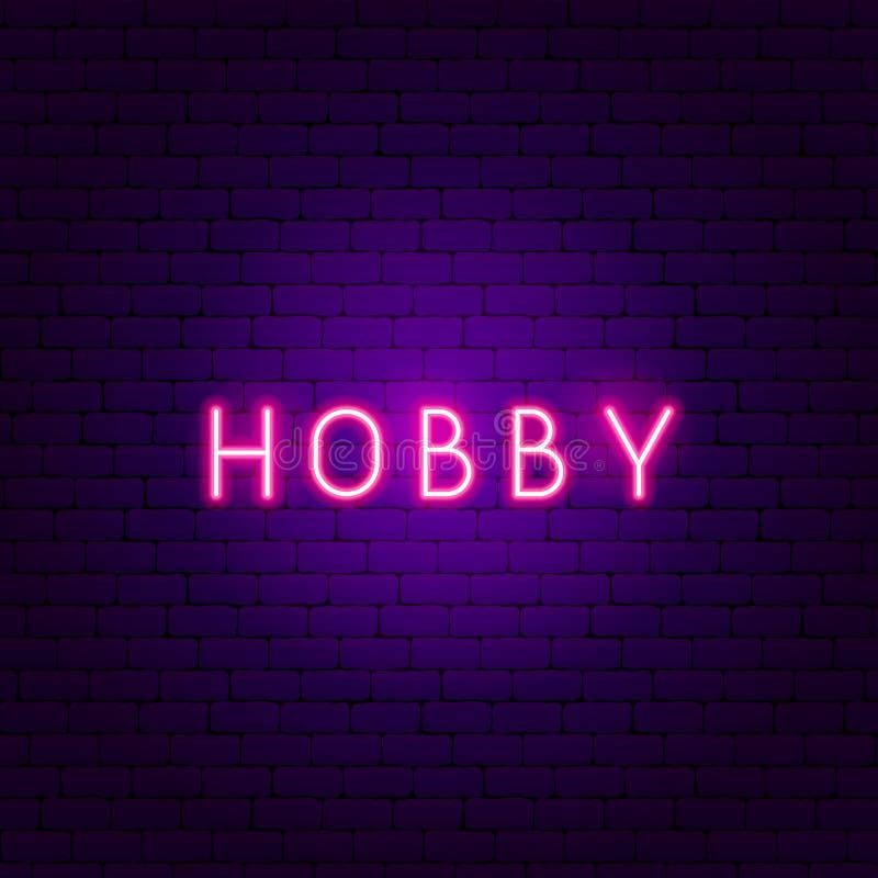 Hobby Neon Text stock vector. Illustration of handicraft - 267439012