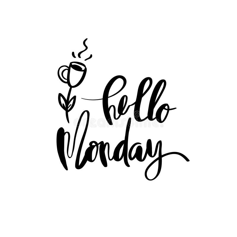 Hola Caligrafía De Lunes Para La Tipografía Stock de ilustración ...
