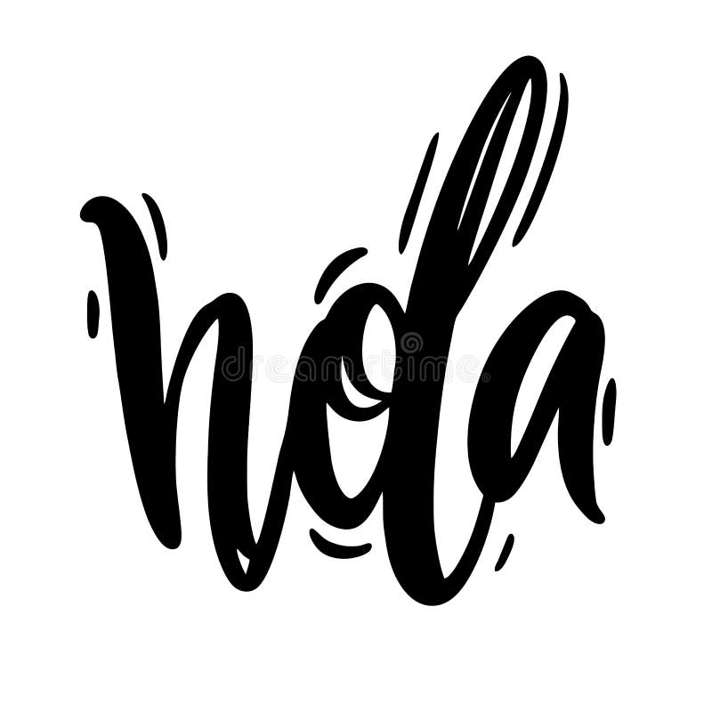 Hola Word Lettering. Hand Drawn Brush Calligraphy Stock Vector ...
