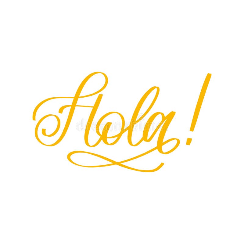 Hola Hand Lettering Phrase Translated from Spanish Hello on White ...
