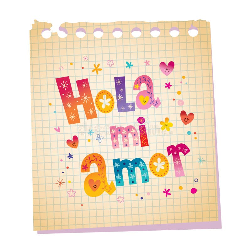 Hola Mi Amor - Hello Mijn Liefde in Het Spaans Vector Illustratie ...