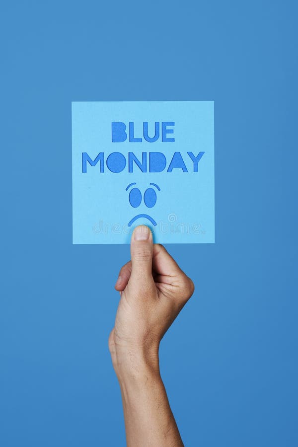 Holds a Sign with the Text Blue Monday Stock Photo - Image of depressed ...