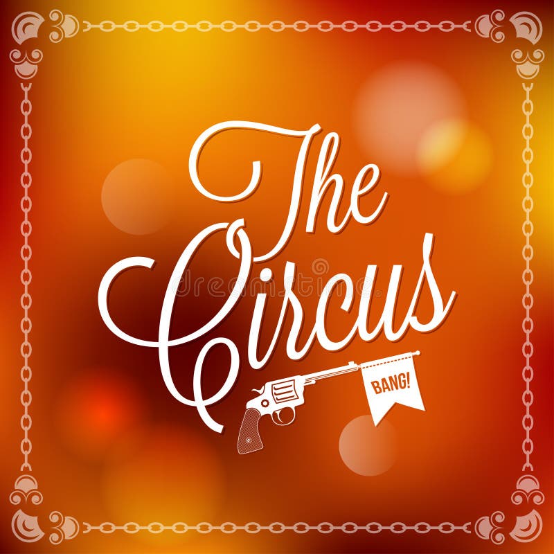 Frame circus flyer stock vector. Illustration of celebration - 9873114