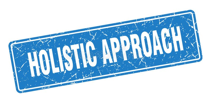 Holistic Approach Sign. Holistic Approach Grunge Stamp Stock Vector ...