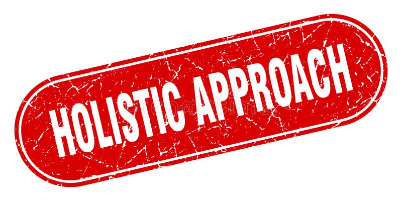 Holistic Approach Sign. Holistic Approach Grunge Stamp Stock Vector ...