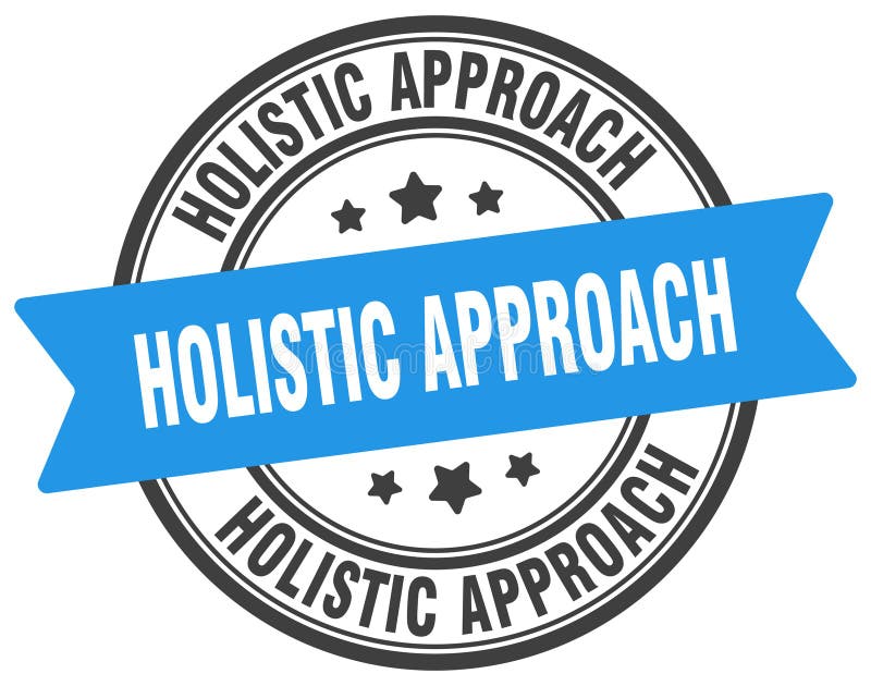 Holistic Approach Stamp. Holistic Approach Label on Transparent ...