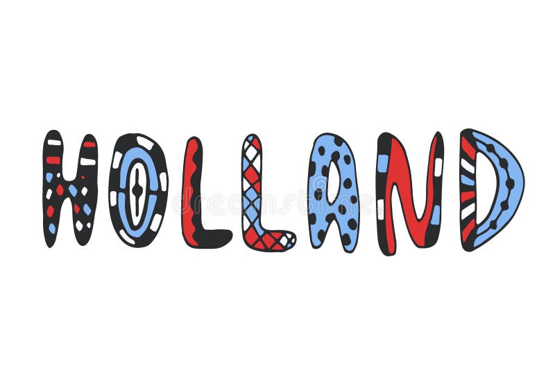 Holland Doodle Lettering. Hand-lettered Print. Vector Typographic ...