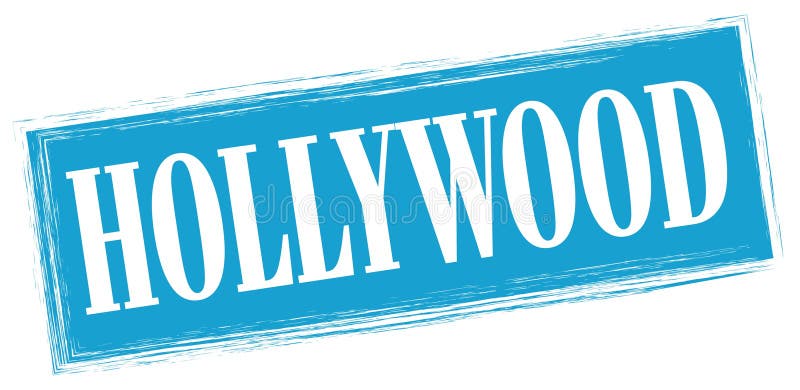 HOLLYWOOD Text Written on Blue Stamp Sign Stock Illustration ...