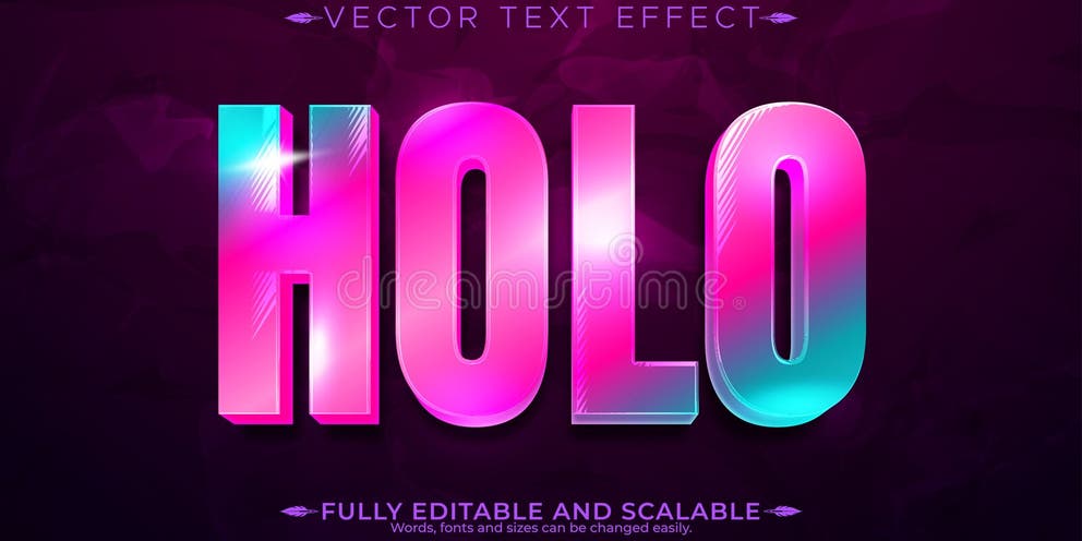 Holo Text Effect, Editable Future and Hologram Text Style Stock Vector - Illustration of ...