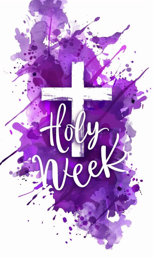 Holy Week Calligraphy Text with Abstract Grunge Cross on Painted Splash ...
