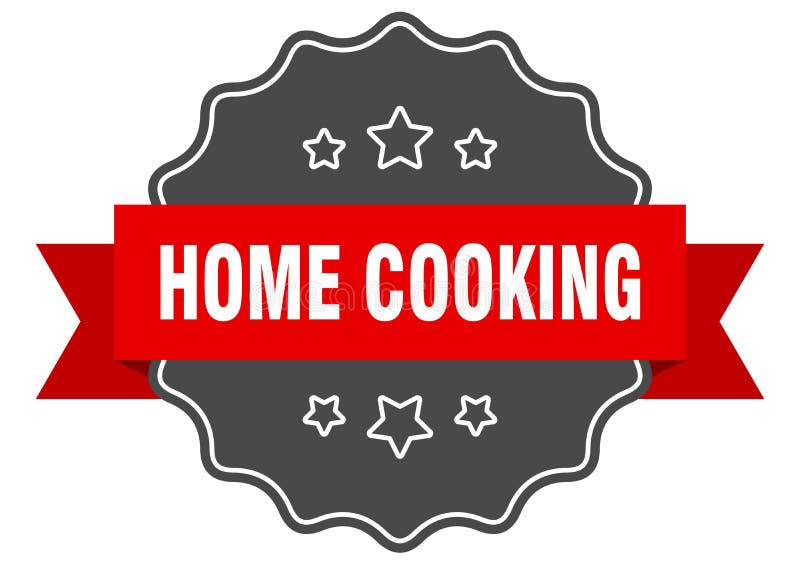 Home Cooking Label. Home Cooking Isolated Seal. Sticker. Sign Stock ...