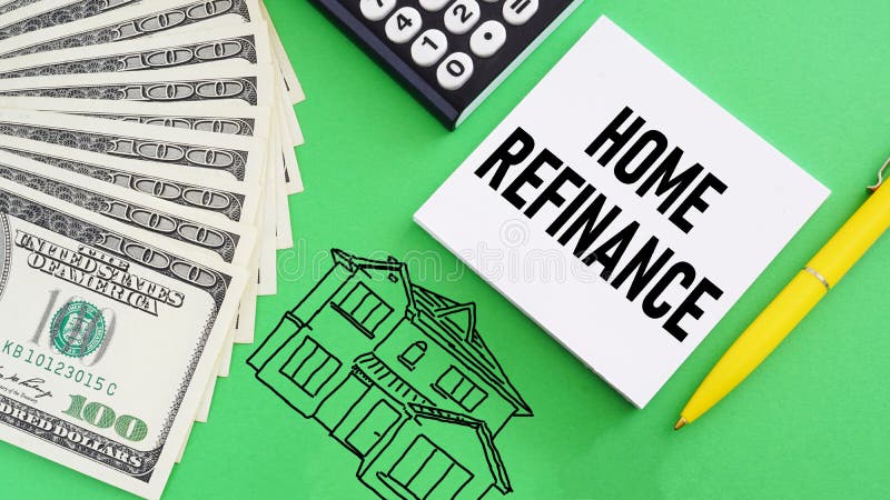 Home Refinance is Shown Using the Text and Photo of Dollars Stock Image ...